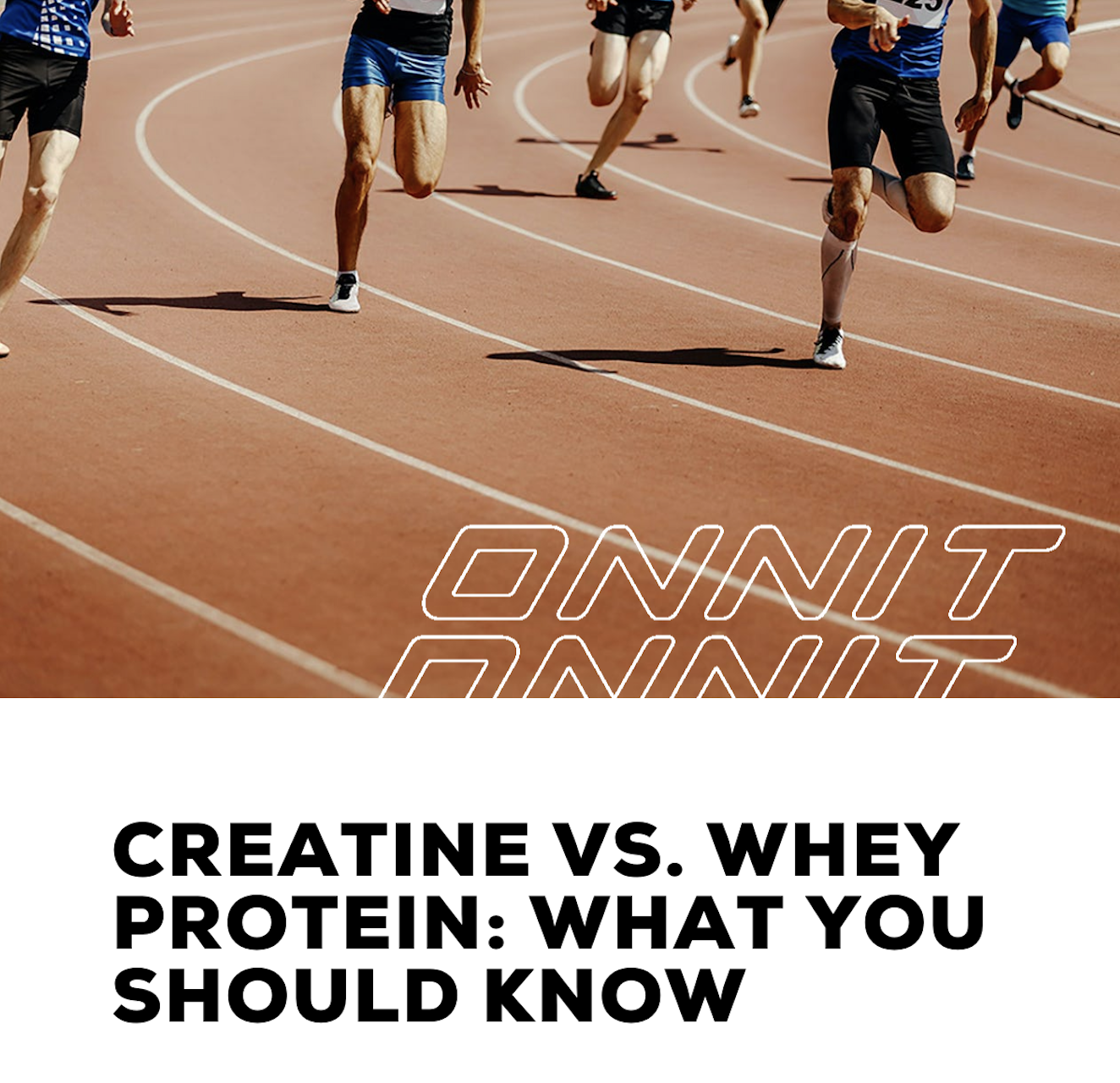 Creatine Vs Whey Protein What You Should Know Onnit